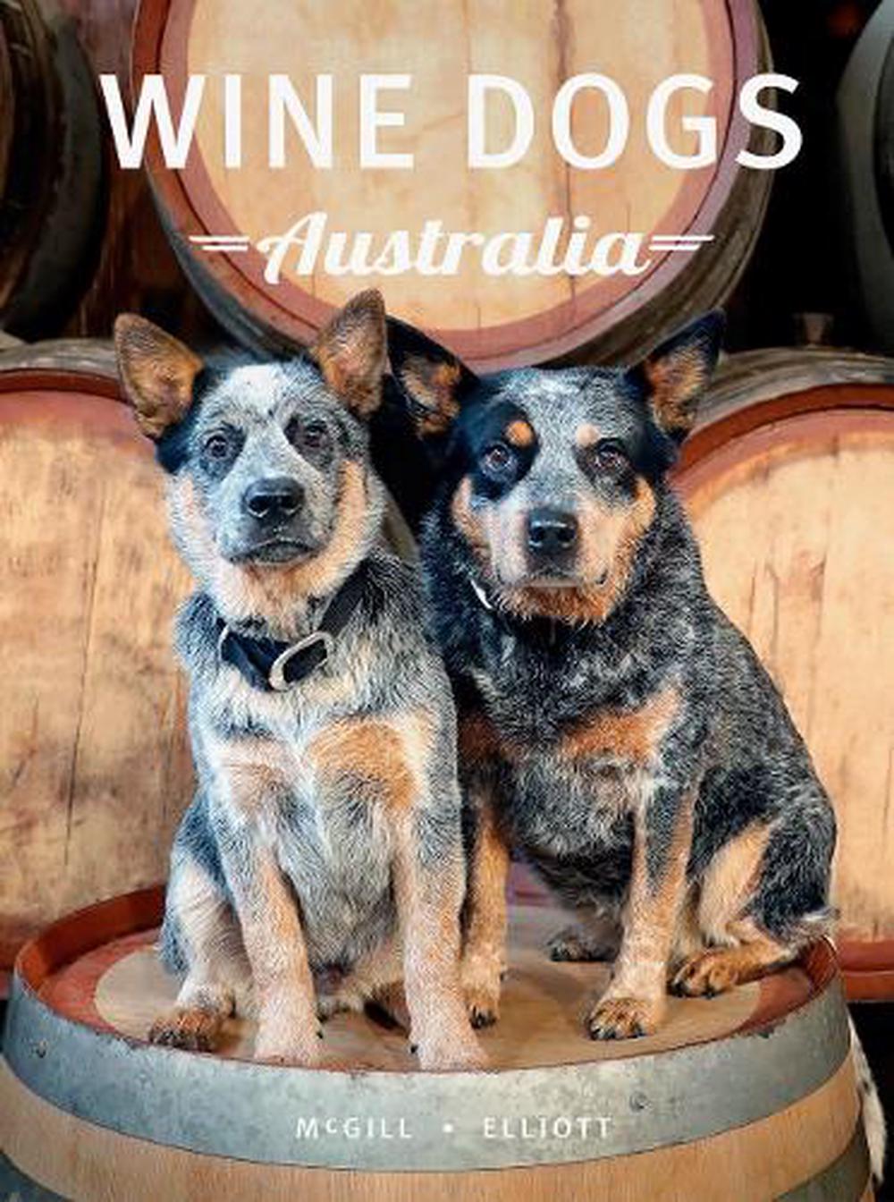 Wine Dogs Australia 6 | The Cookery Book